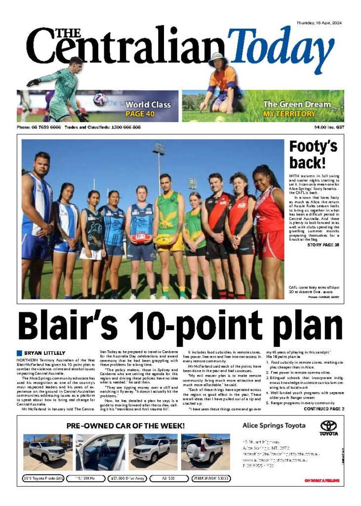 The Centralian Today - 18th April 2024 | The Centralian Today